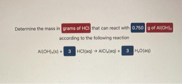 Solved Determine the mass in that can react with according | Chegg.com