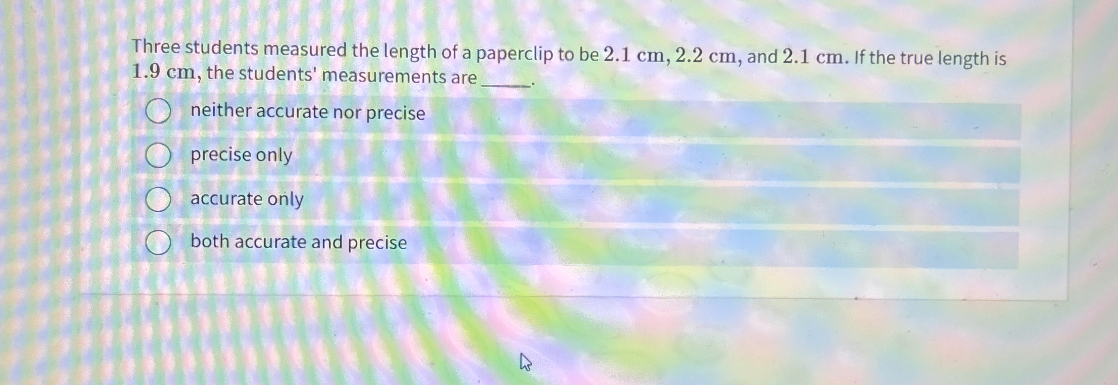 Solved Three students measured the length of a paperclip to | Chegg.com
