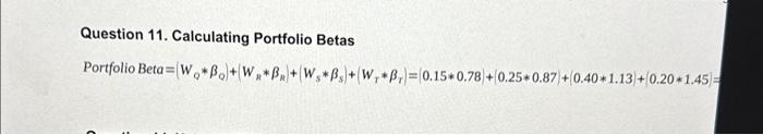 Solved Output area: Portfolio beta USE MATHQuestion 11. | Chegg.com