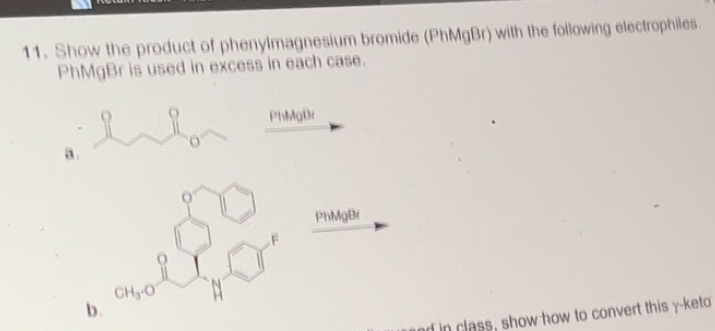 Solved Show the product of phenyl/magnesium bromide (PhMgBr) | Chegg.com