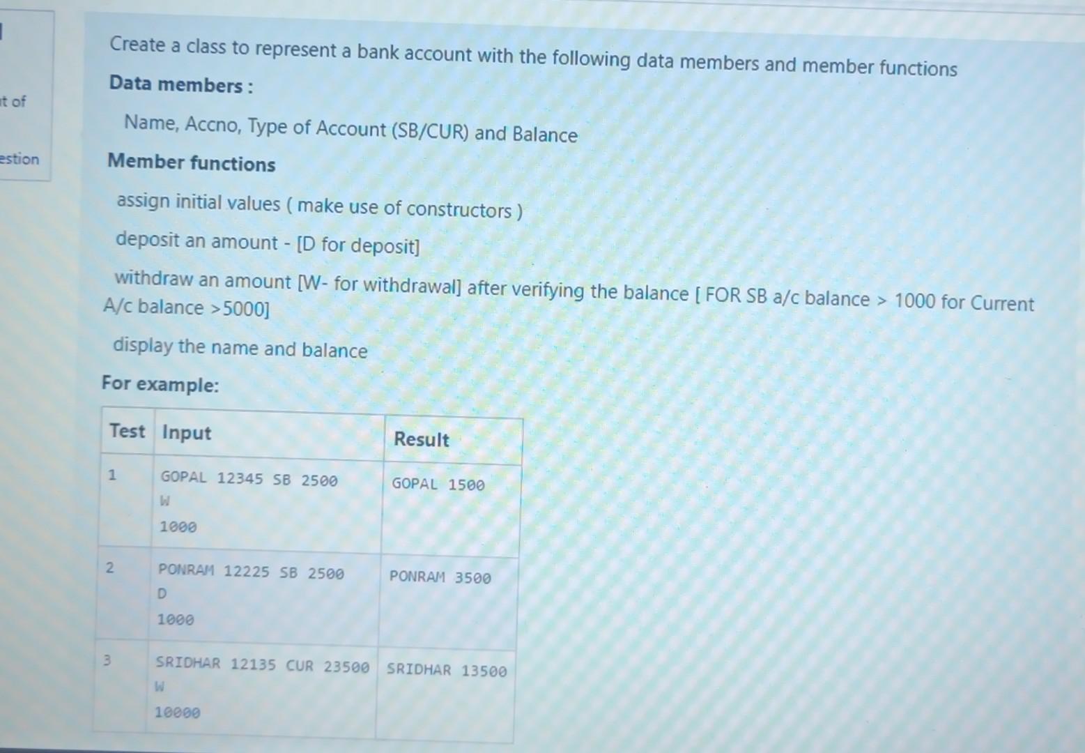 Solved 1 Create a class to represent a bank account with the | Chegg.com