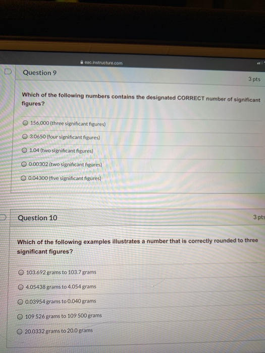 Solved a eac.instructure.com Question 9 3 pts Which of the | Chegg.com