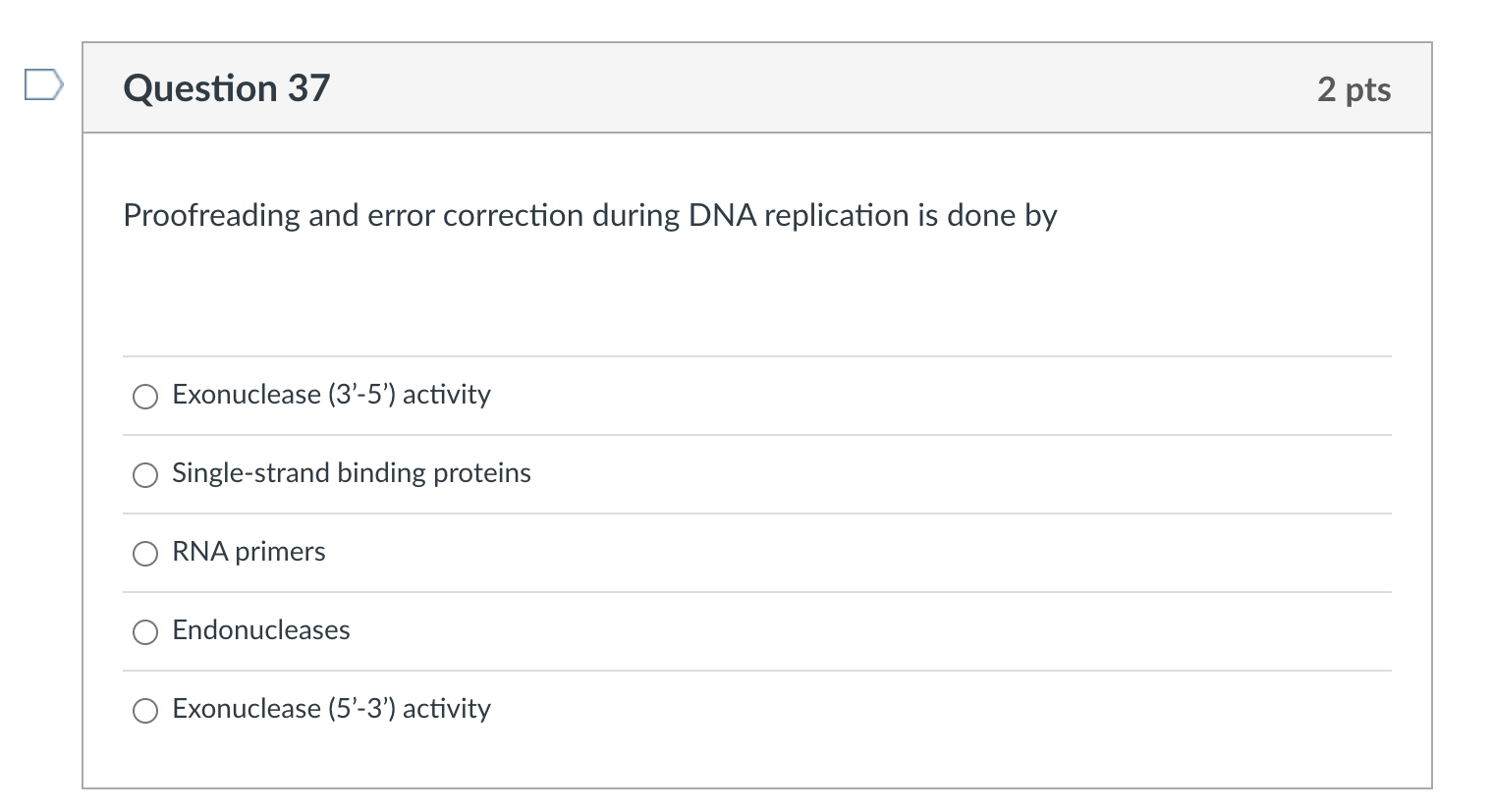 Solved Question 37Proofreading and error correction during | Chegg.com