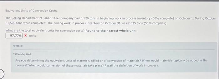 Solved Equivalent Units of Conversion Costs The Rolling | Chegg.com