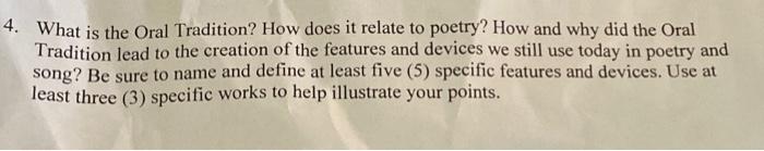 4. What is the Oral Tradition? How does it relate to | Chegg.com