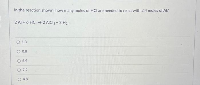 Solved In the reaction shown, how many moles of HCI are | Chegg.com