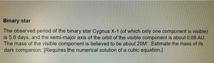 Solved Binary star The observed period of the binary star | Chegg.com