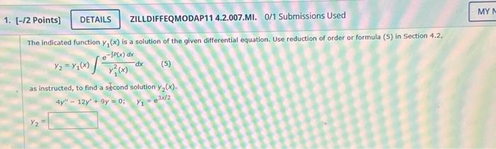 Solved The indicated function y1(x) is a solution of the | Chegg.com