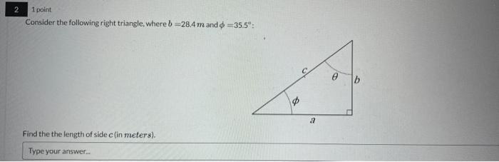 Solved Consider the following right triangle, where b=28.4m | Chegg.com