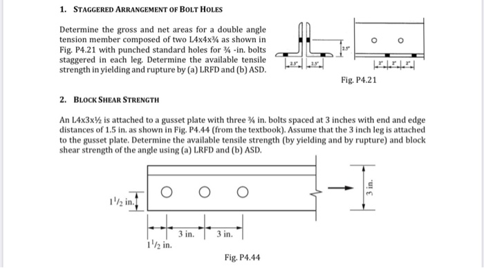 Solved 1. STAGGERED ARRANGEMENT OF BOLT HOLES Determine the | Chegg.com