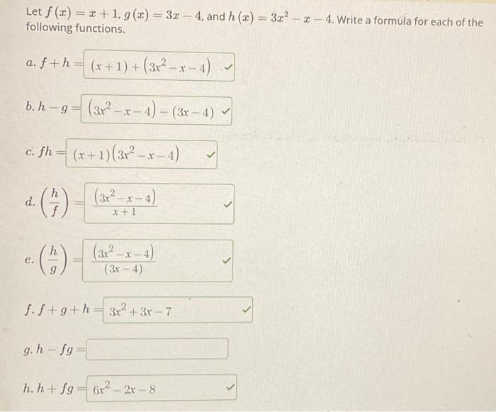 Solved Let f (x) = x + 1, g(x) = 3x - 4, and h(x) = 3x² - x | Chegg.com