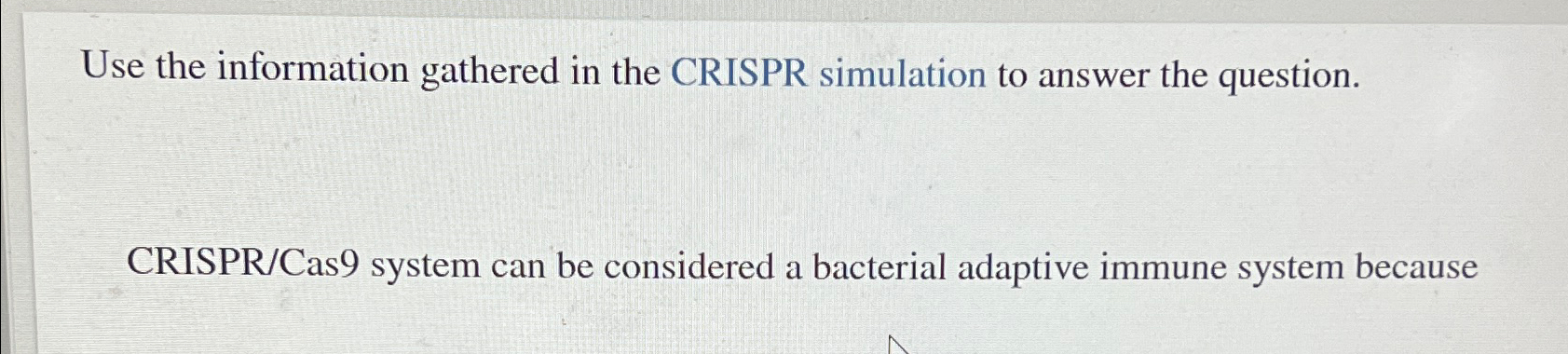 Solved Use the information gathered in the CRISPR simulation | Chegg.com