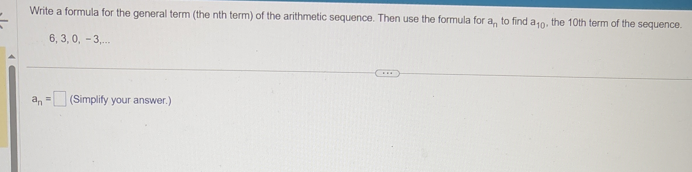 Solved Write a formula for the general term (the nth term) | Chegg.com