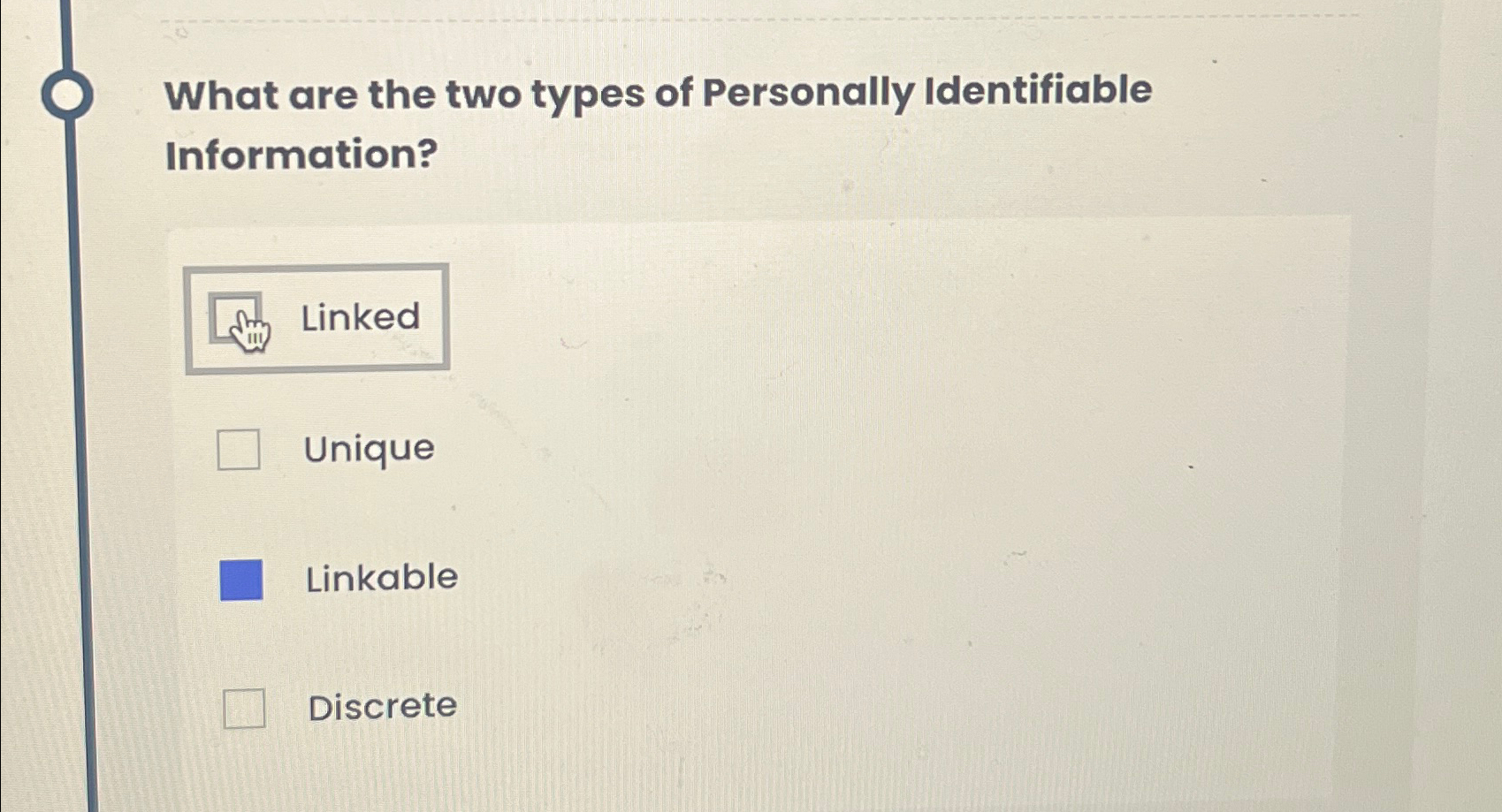 Solved What are the two types of Personally Identifiable | Chegg.com