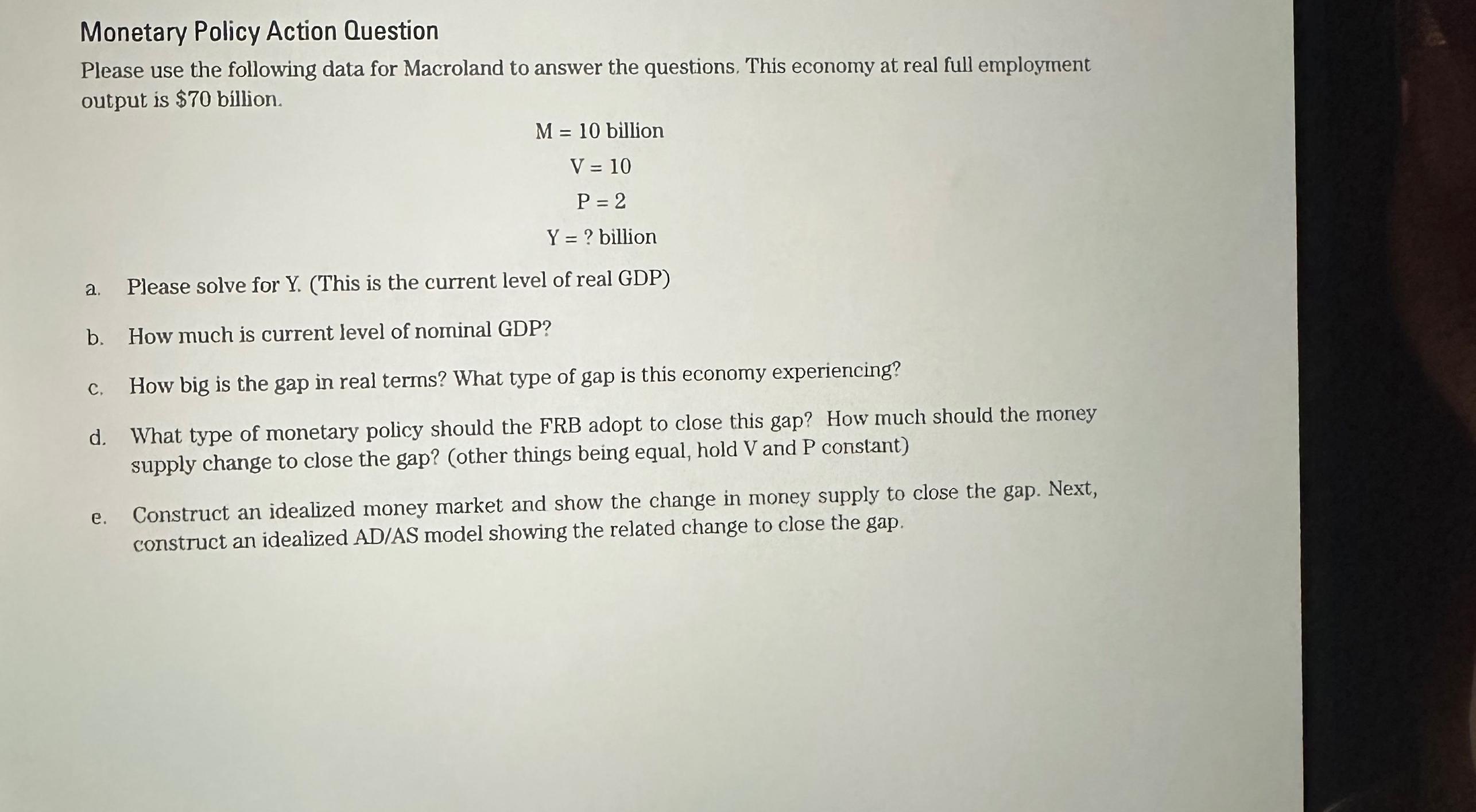 Solved Monetary Policy Action QuestionPlease use the | Chegg.com