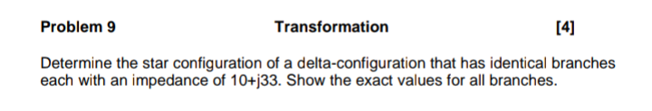 Solved Problem 9 Transformation [4] Determine the star | Chegg.com