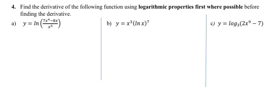 Solved Find the derivative of the following function using | Chegg.com