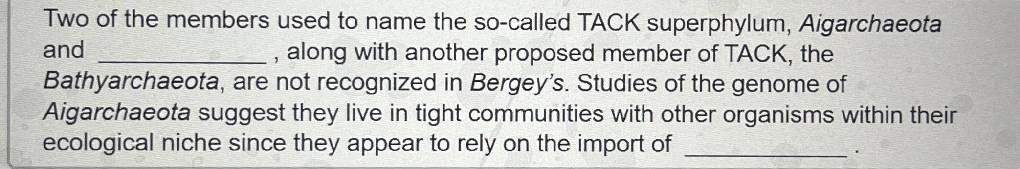 Solved Two of the members used to name the so-called TACK | Chegg.com