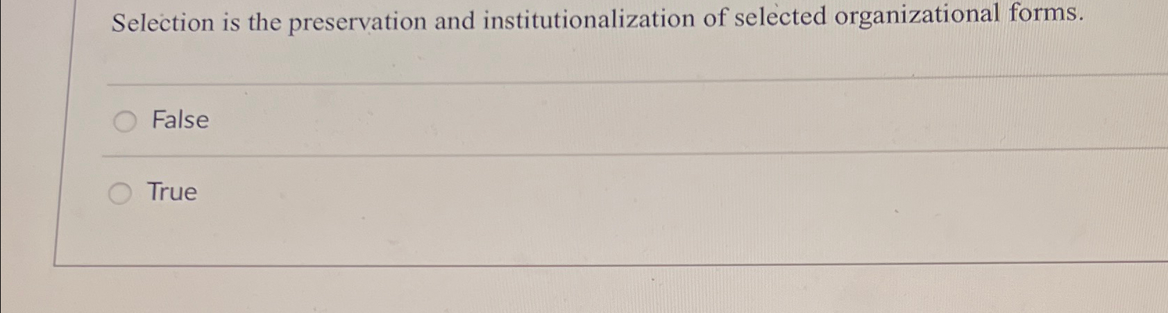 Solved Selection is the preservation and | Chegg.com