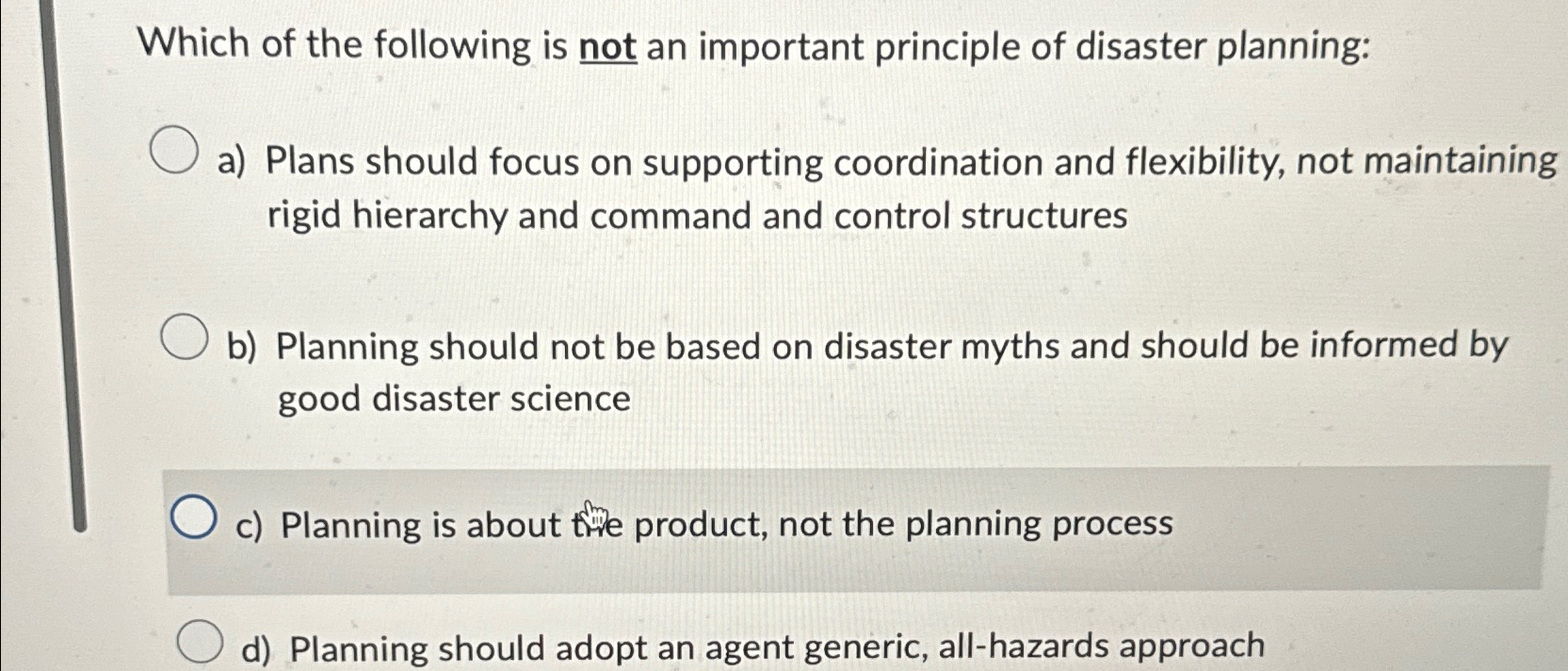 Solved Which of the following is not an important principle | Chegg.com
