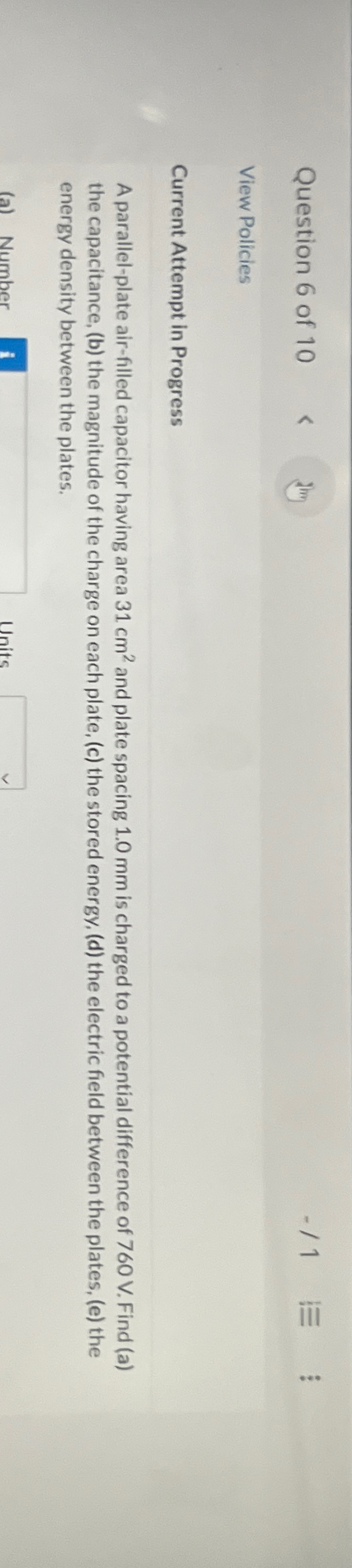 Solved Question 6 ﻿of 10View PoliciesCurrent Attempt in | Chegg.com