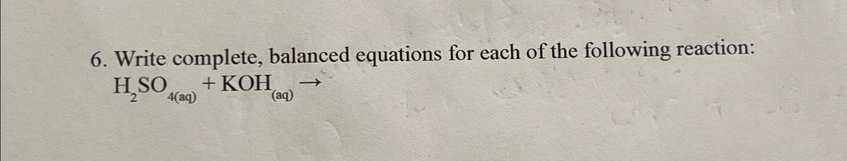 Solved Write complete, balanced equations for each of the | Chegg.com