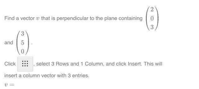 Solved Find a vector v that is perpendicular to the plane | Chegg.com