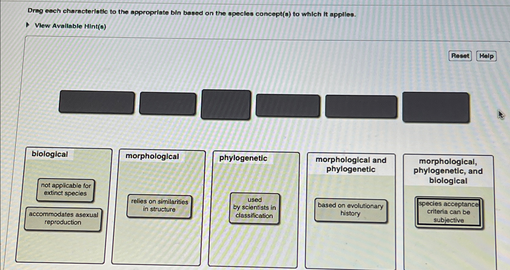 Solved Drag each characteristic to the approprlate bln based | Chegg.com