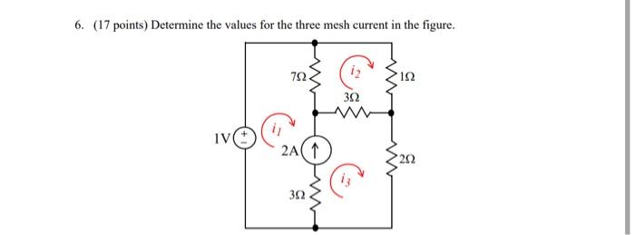 Solved 6. (17 points) Determine the values for the three | Chegg.com