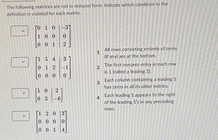 Determine if the matrix is in reduced form. If not, | Chegg.com