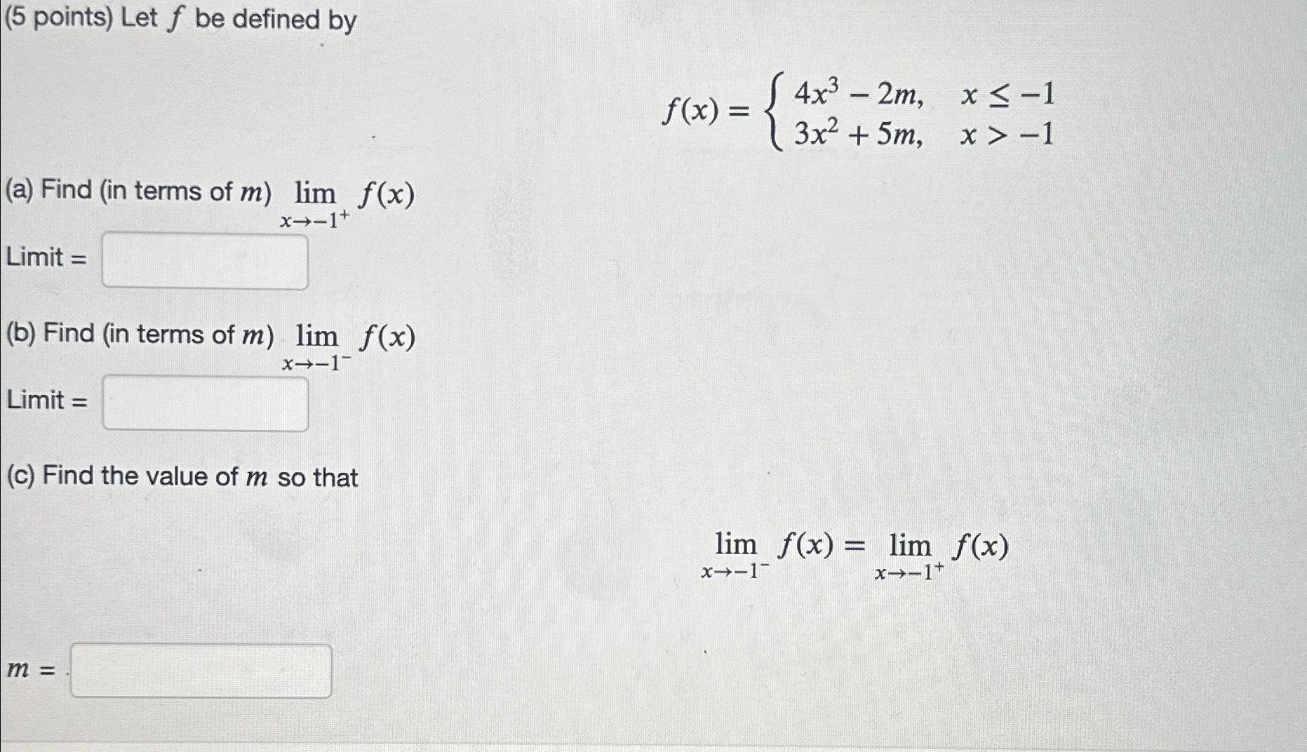 Solved ( 5 ﻿points) ﻿Let f ﻿be defined | Chegg.com