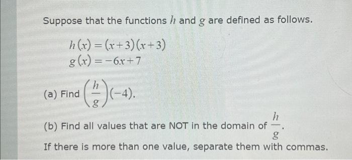 Solved Suppose that the functions h and g are defined as | Chegg.com