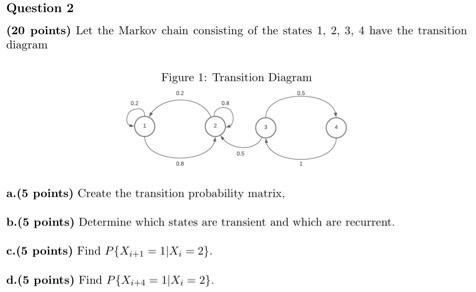Solved (20 points) Let the Markov chain consisting of the | Chegg.com