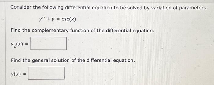 Solved Consider the following differential equation to be | Chegg.com
