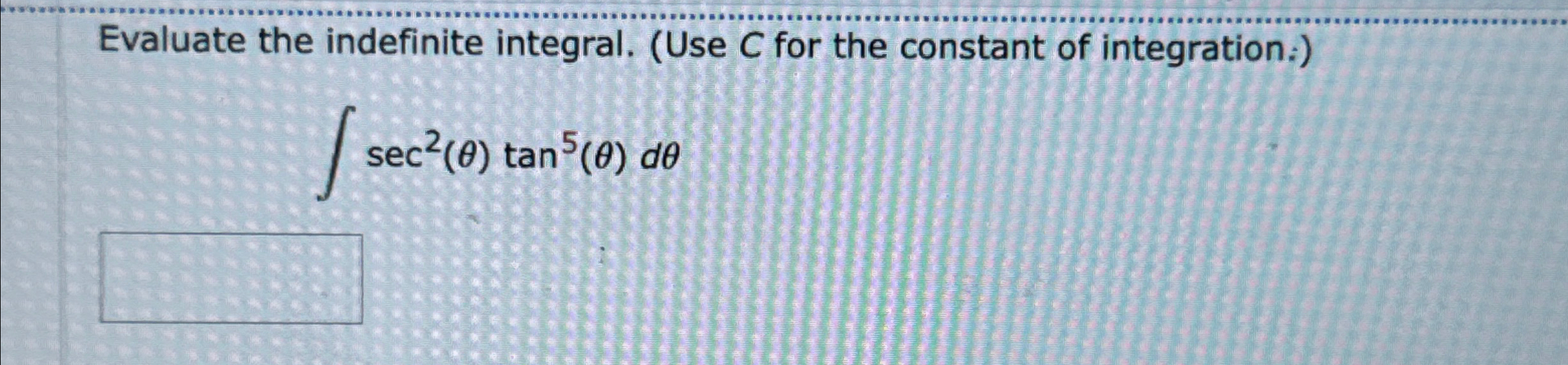Solved Evaluate the indefinite integral. (Use C ﻿for the | Chegg.com
