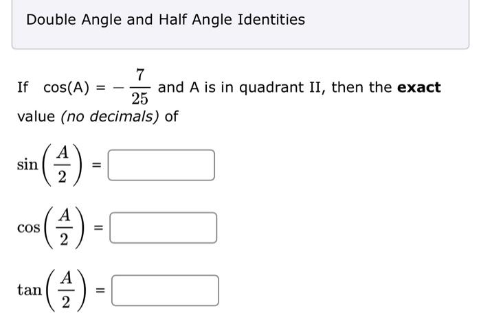 Solved Double Angle and Half Angle Identities If csc(x)=8, | Chegg.com