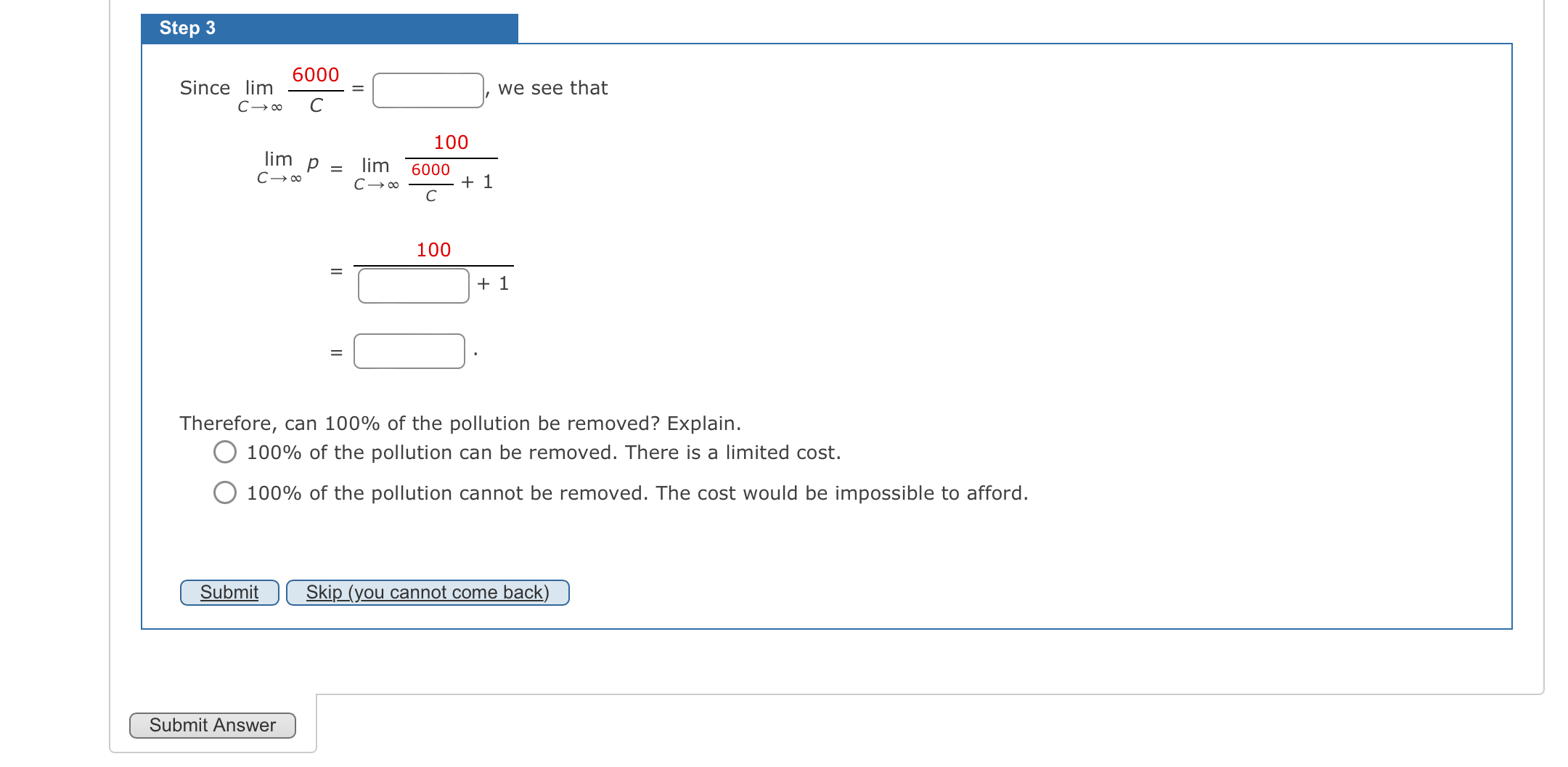 Solved Step 3Since limC→∞6000C=, ﻿we see | Chegg.com