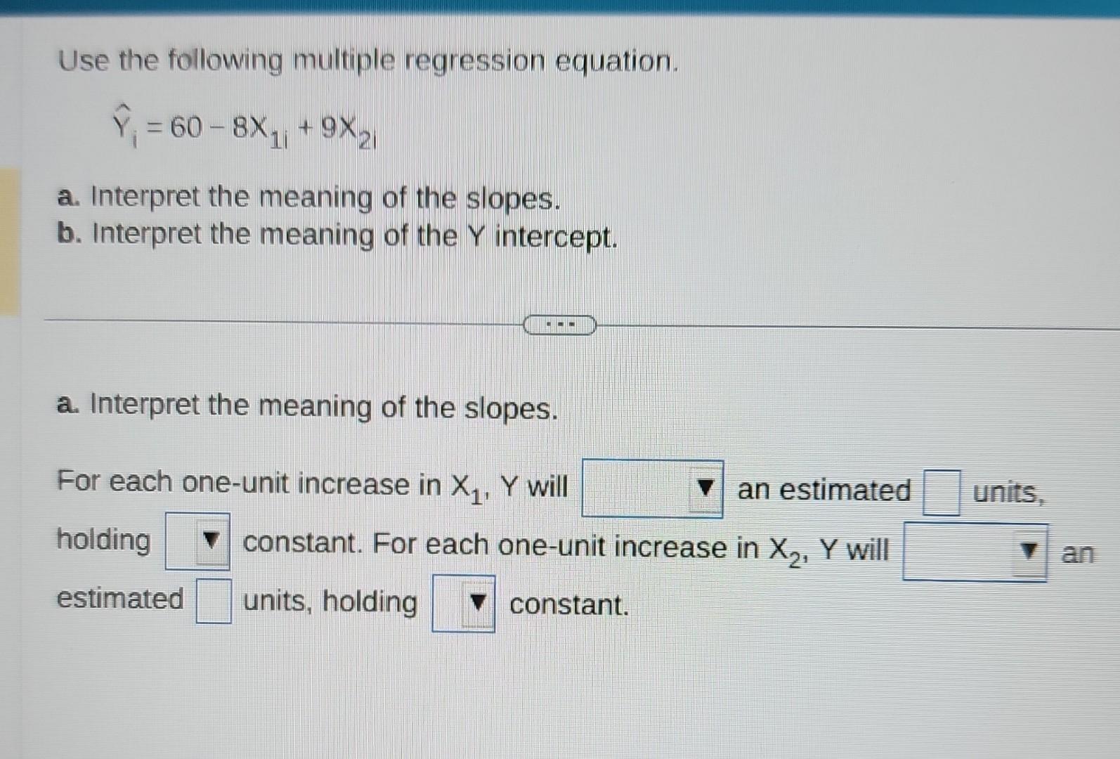 Solved Use the following multiple regression equation. | Chegg.com