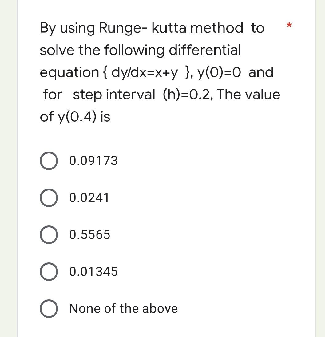 Solved By using Runge- kutta method to solve the following | Chegg.com