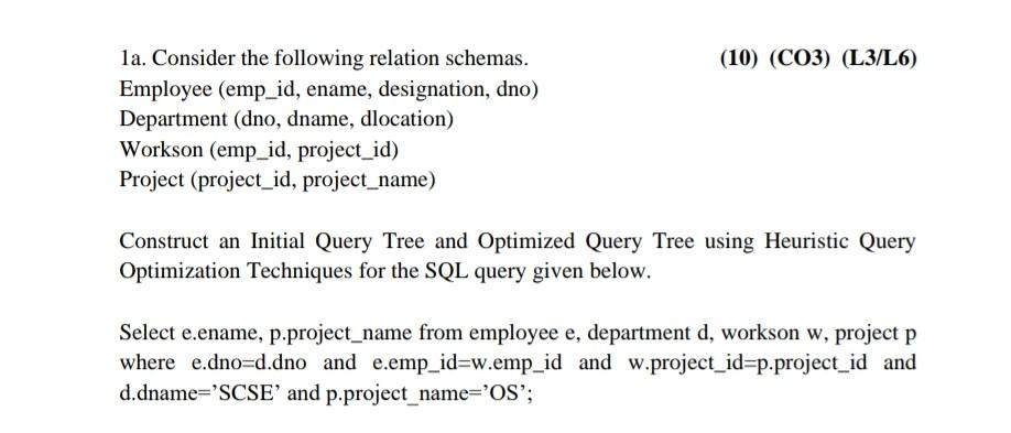 Solved 1a. Consider the following relation schemas. (10) | Chegg.com Solved 1a. Consider the following relation schemas. (10) | Chegg.com