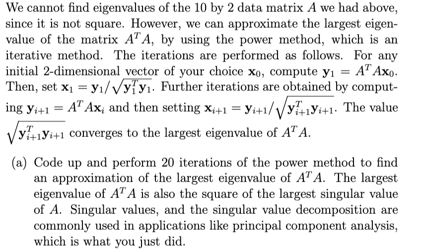 We cannot find eigenvalues of the 10 ﻿by 2 ﻿data | Chegg.com