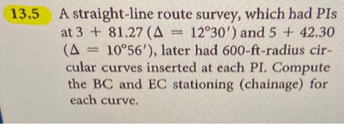 Solved A straight-line route survey, which had PIs at | Chegg.com