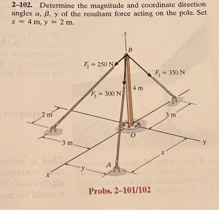 Solved 2 102 Determine The Magnitude And Coordinate