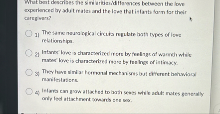 Solved What best describes the similarities/differences | Chegg.com
