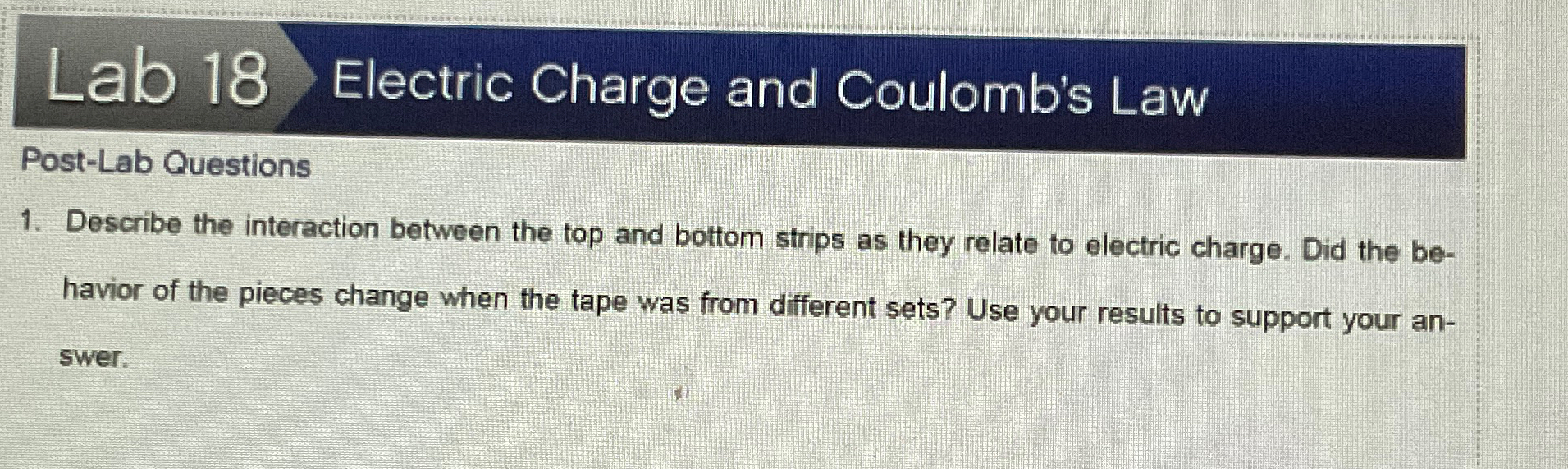 Solved Lab 18 ﻿Electric Charge and Coulomb's LawPost-Lab | Chegg.com