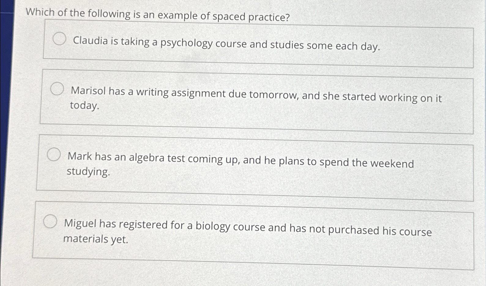 Solved Which of the following is an example of spaced | Chegg.com