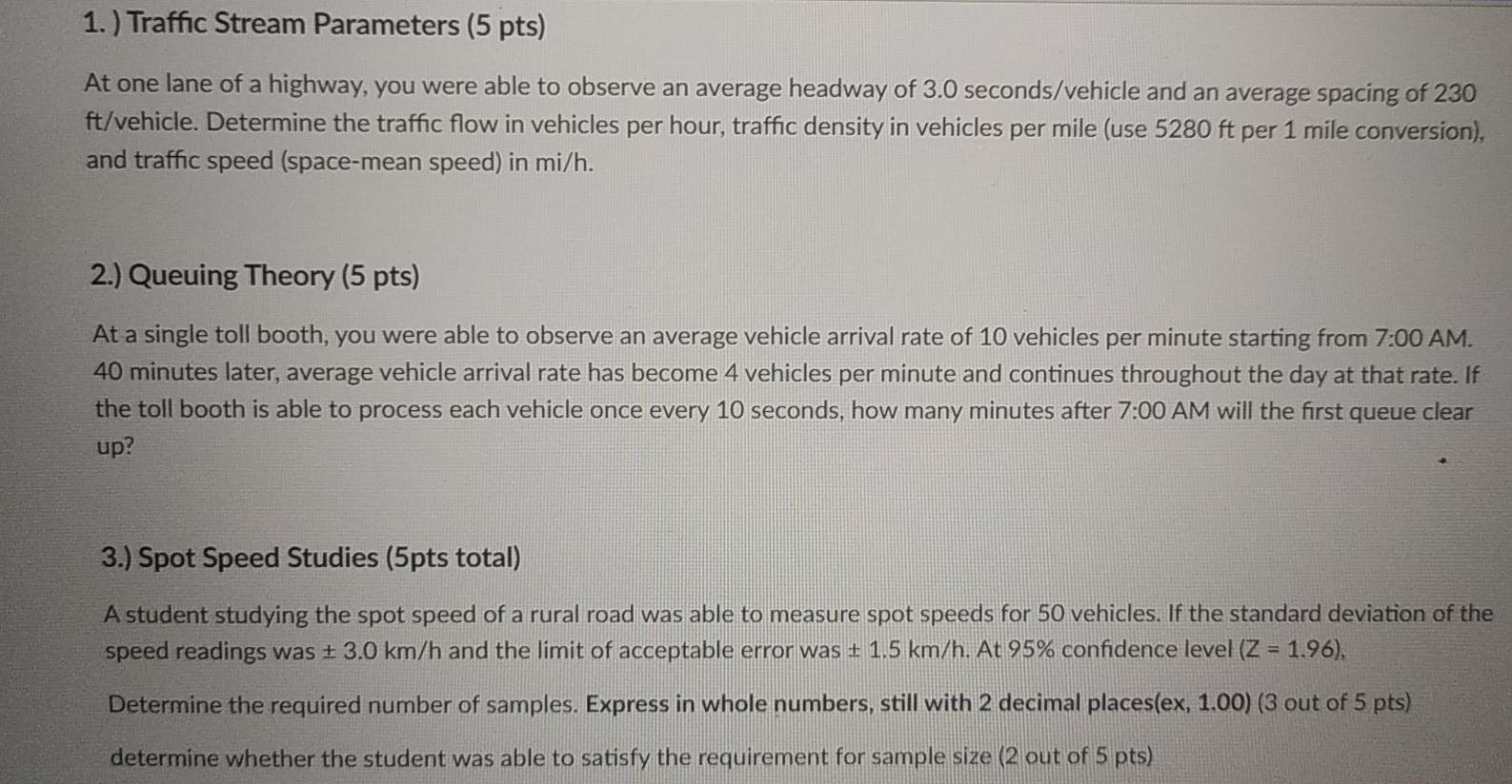 Solved 1.) Traffic Stream Parameters (5 pts) At one lane of | Chegg.com