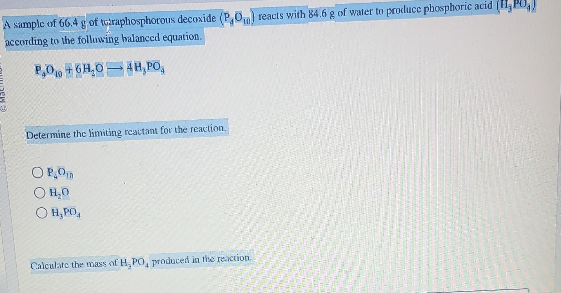 Solved A sample of 66.4 g of tetraphosphorous decoxide | Chegg.com