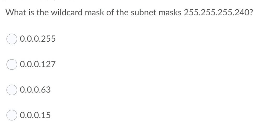Solved What is the wildcard mask of the subnet masks | Chegg.com