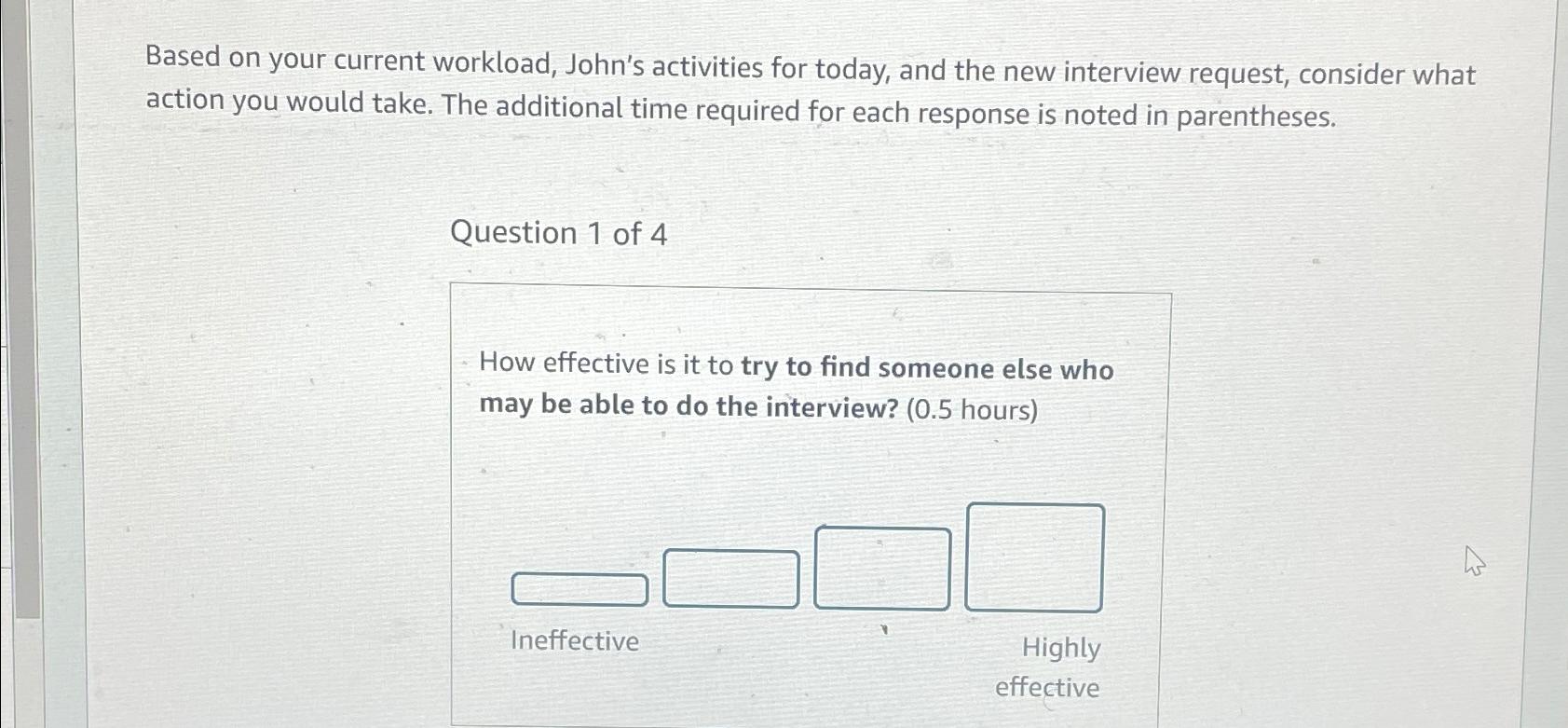 Solved Based on your current workload, John's activities for | Chegg.com